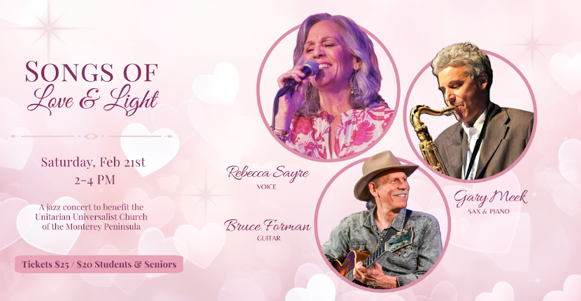 Songs of Love & Light - Unitarian Universalist Church of the Monterey ...